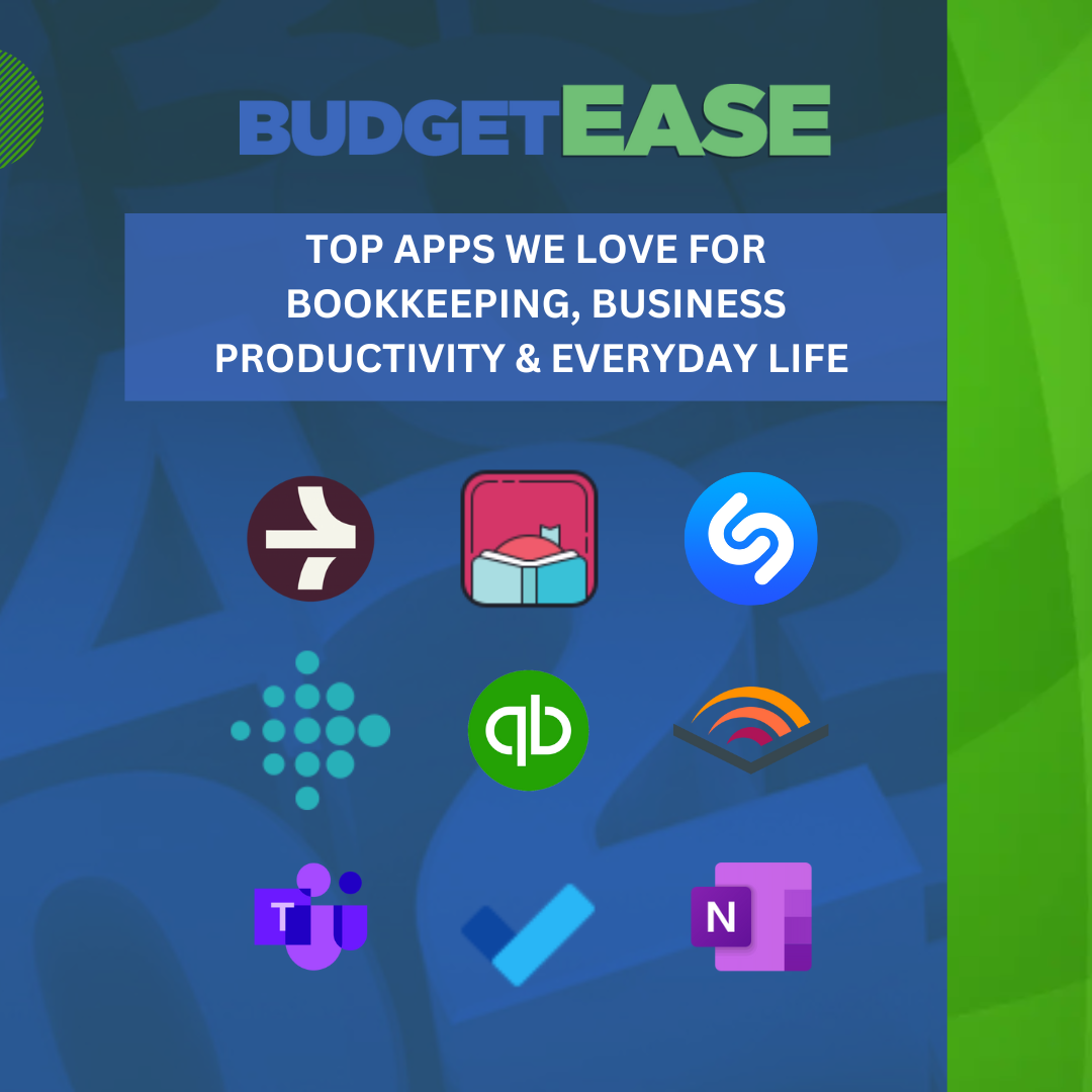Top Apps We Love for Bookkeeping, Business Productivity & Everyday Life